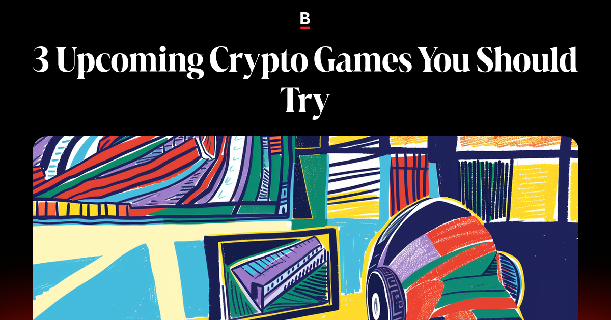 3 Upcoming Crypto Games You Should Try