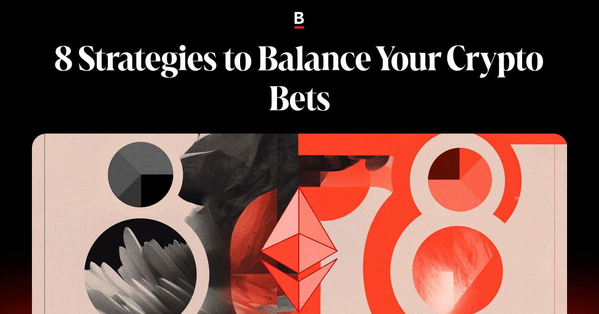8 Strategies to Balance Your Crypto Bets