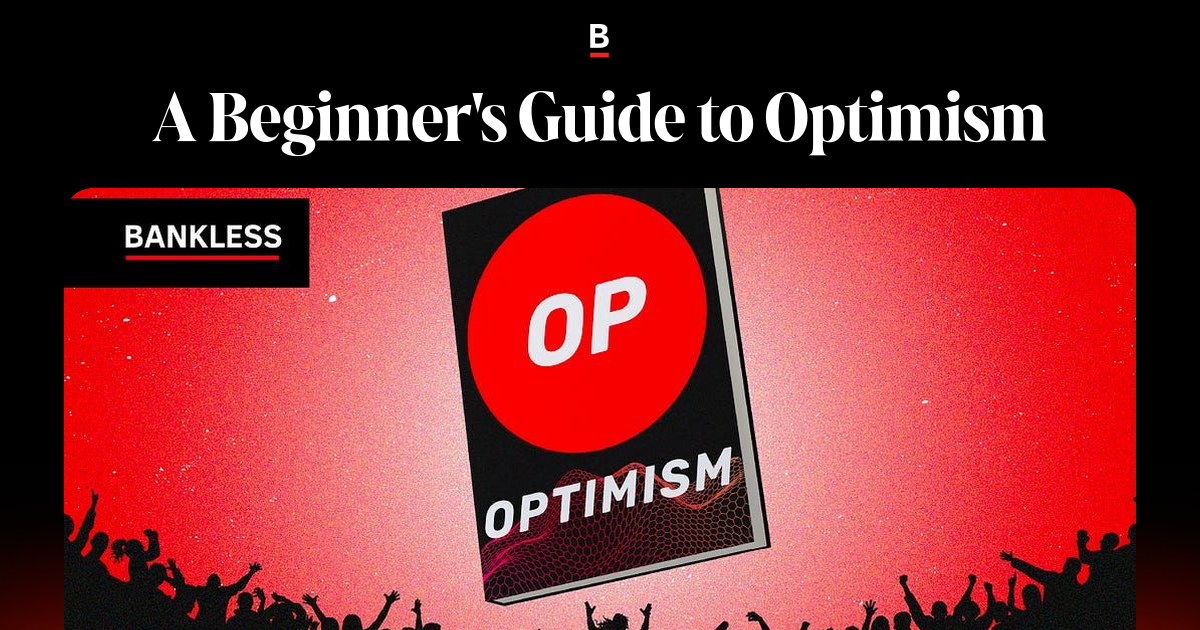 A Beginner's Guide to Optimism