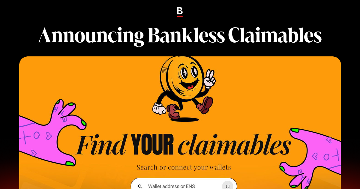 Announcing Bankless Claimables