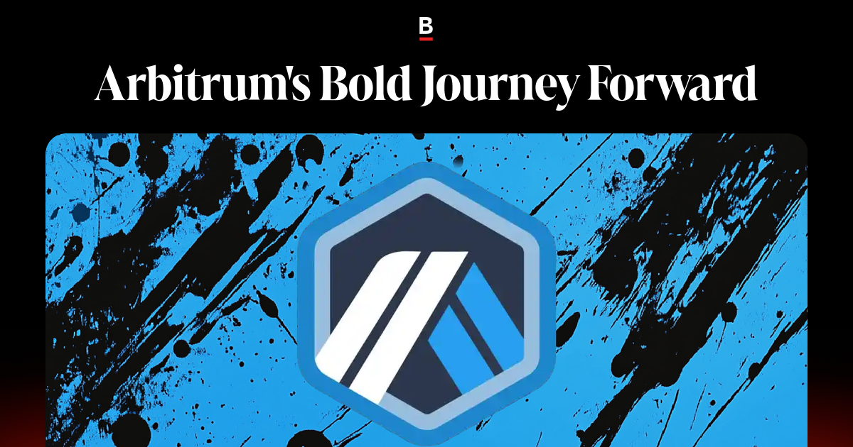 Arbitrum's Bold Journey Forward