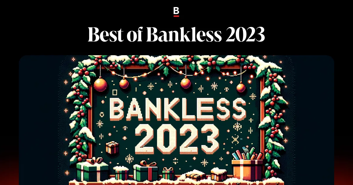 Best of Bankless 2023