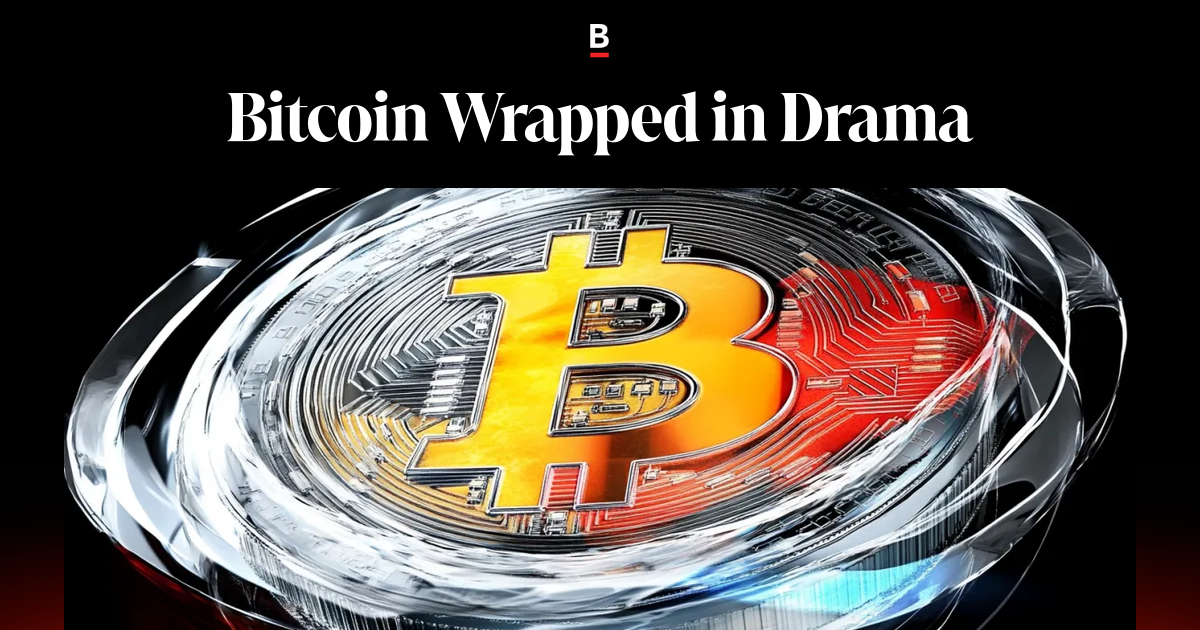 Bitcoin Wrapped in Drama