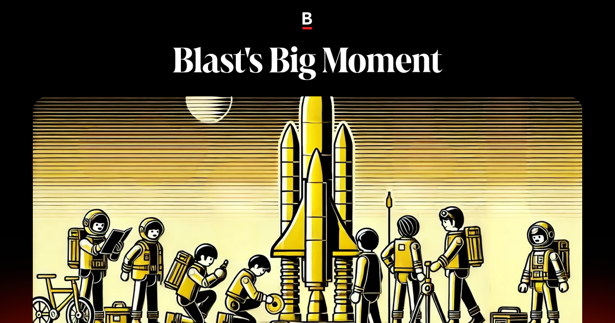 Blast's Big Moment