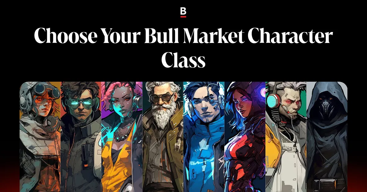 Choose Your Bull Market Character Class