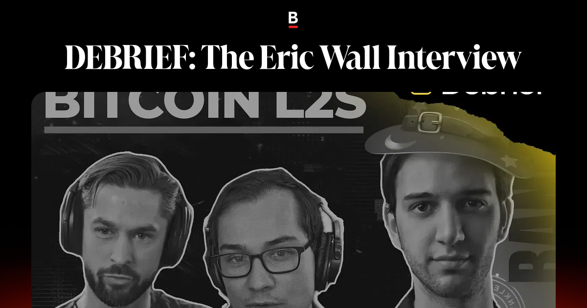 DEBRIEF: The Eric Wall Interview