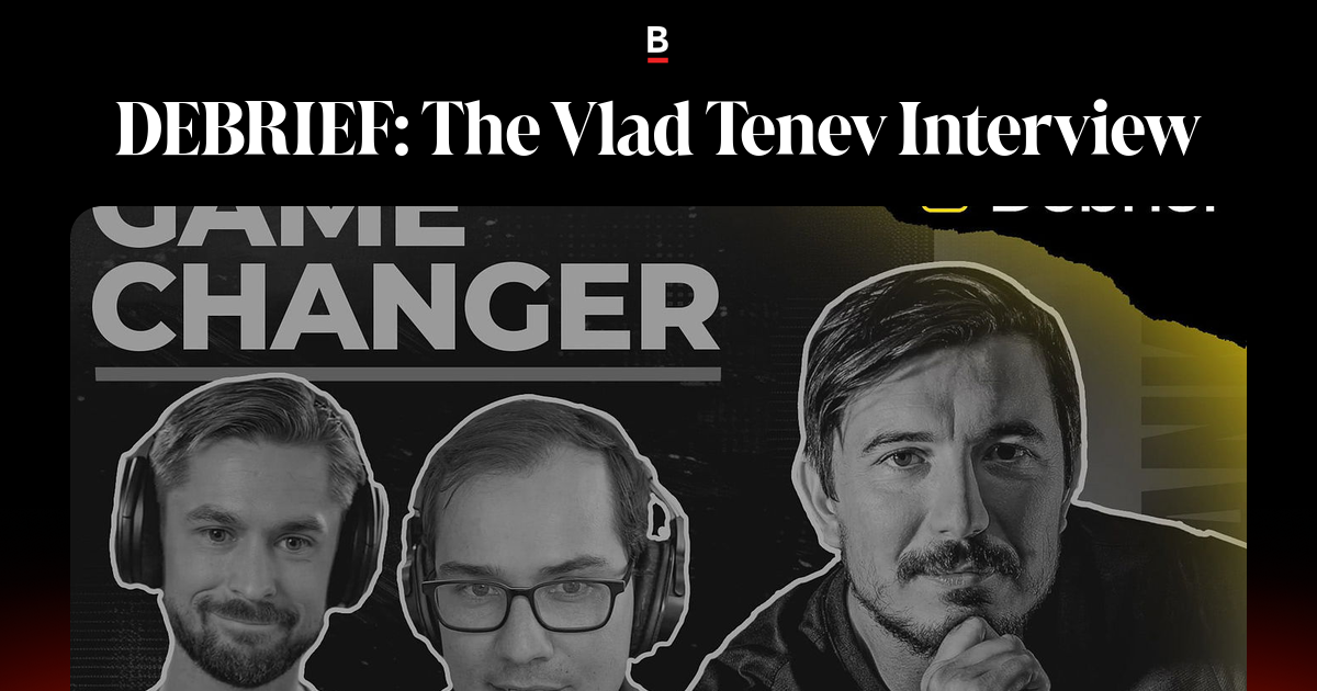 DEBRIEF: The Vlad Tenev Interview