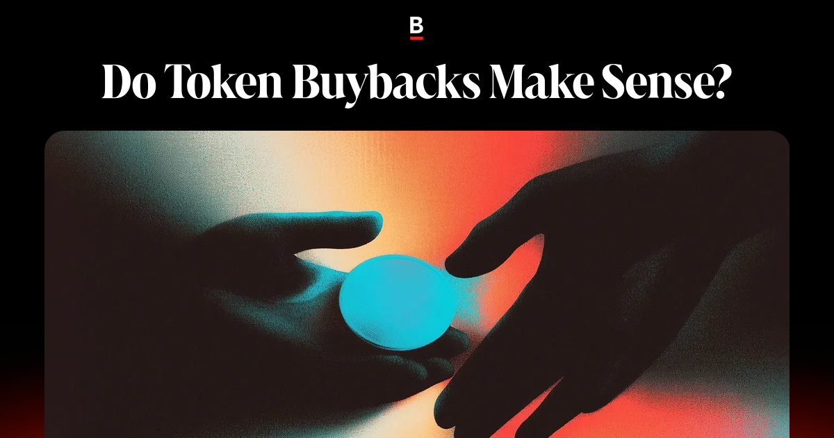 Do Token Buybacks Make Sense?