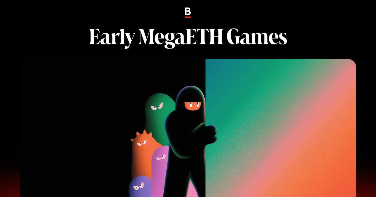 Early MegaETH Games