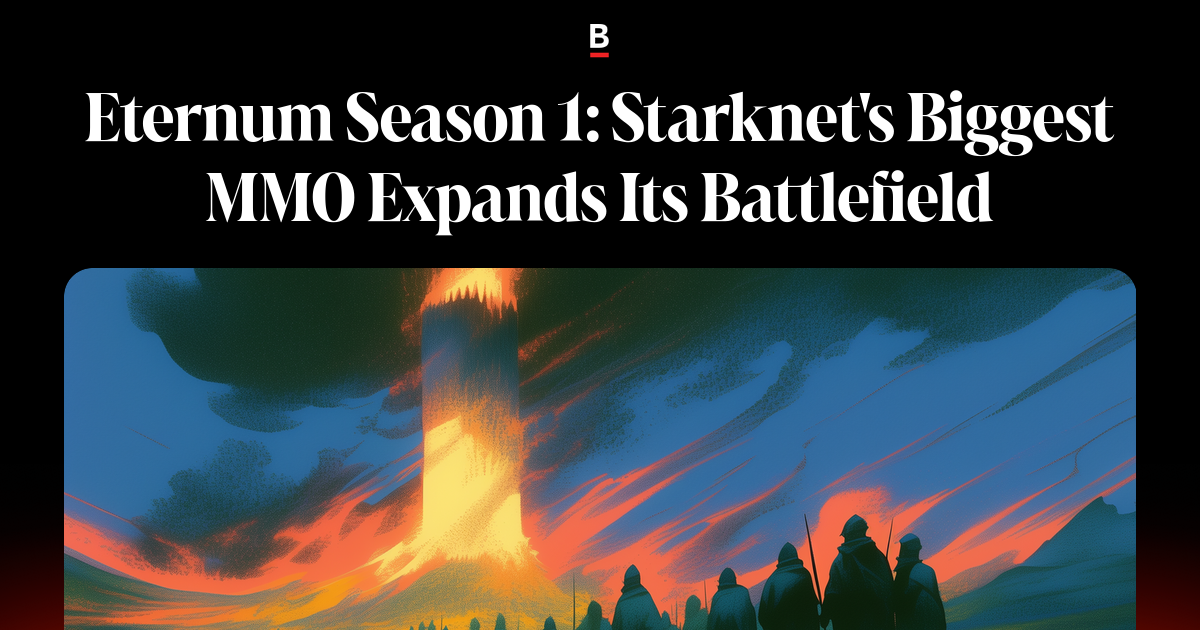 Eternum Season 1: Starknet's Biggest MMO Expands Its Battlefield