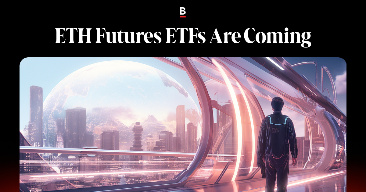 ETH Futures ETFs Are Coming