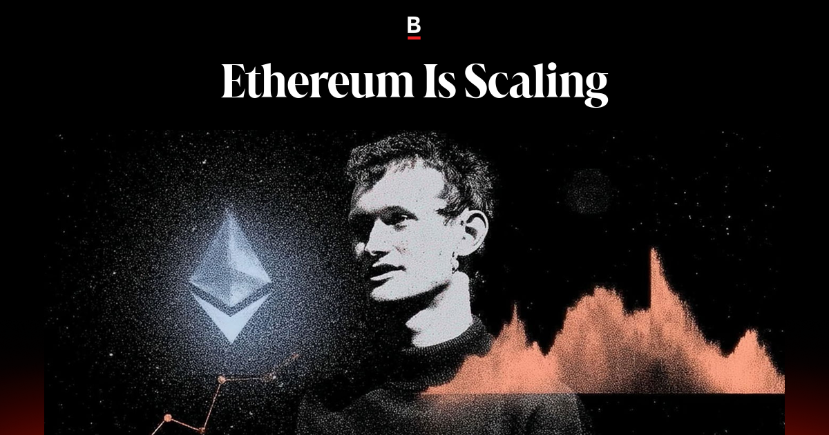 Ethereum Is Scaling