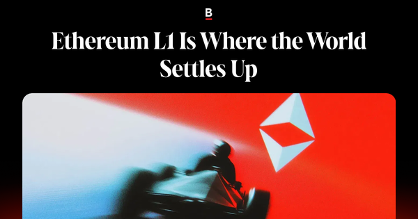 Ethereum L1 Is Where the World Settles Up
