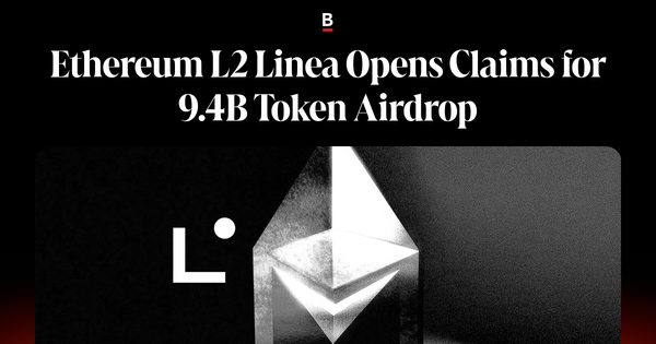 Ethereum L2 Linea Opens Claims for 9.4B Token Airdrop
