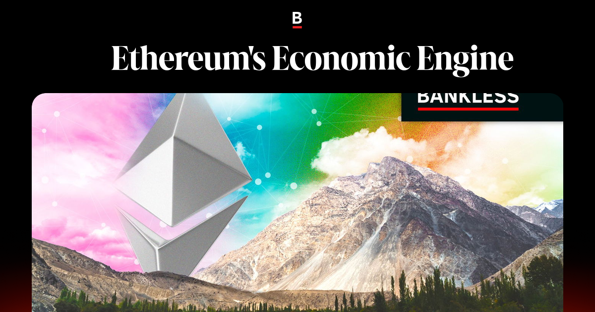 🏴 Ethereum's Economic Engine