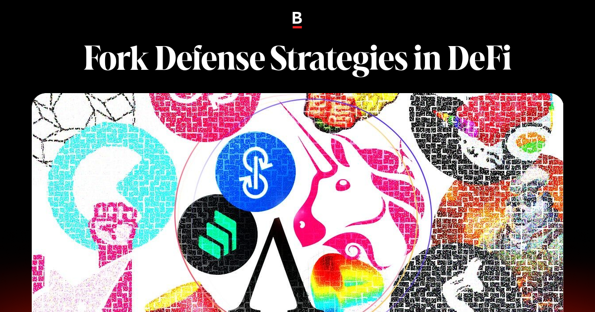 Fork Defense Strategies in DeFi