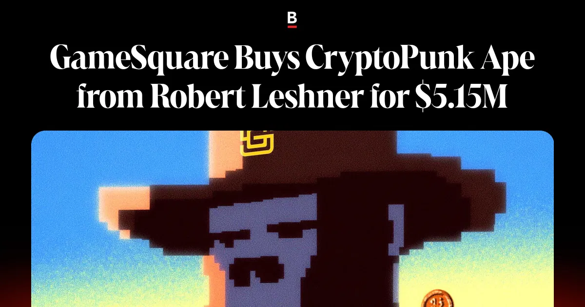 GameSquare Buys CryptoPunk Ape from Robert Leshner for $5.15M