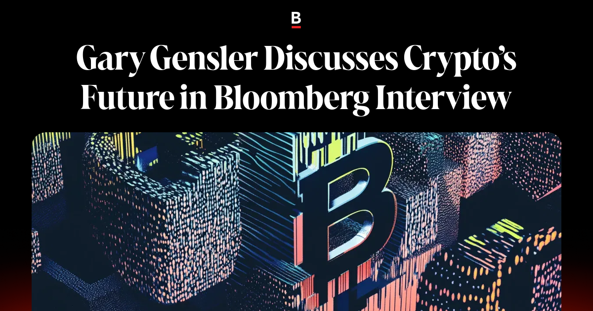 Gary Gensler Discusses Crypto’s Future in Bloomberg Interview