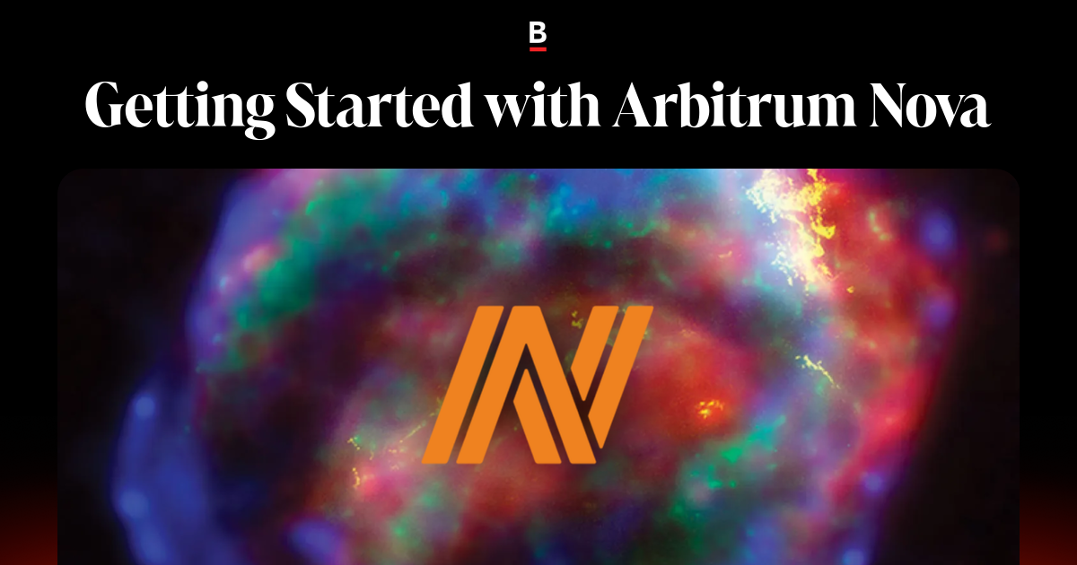 Getting Started with Arbitrum Nova
