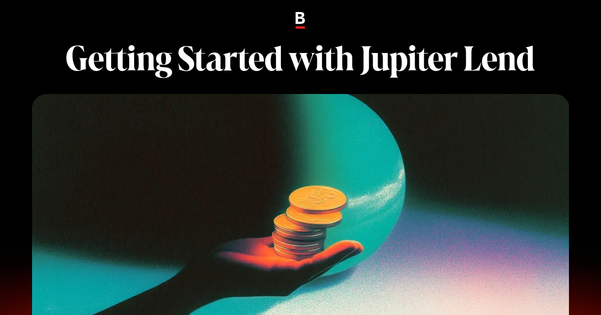 Getting Started with Jupiter Lend
