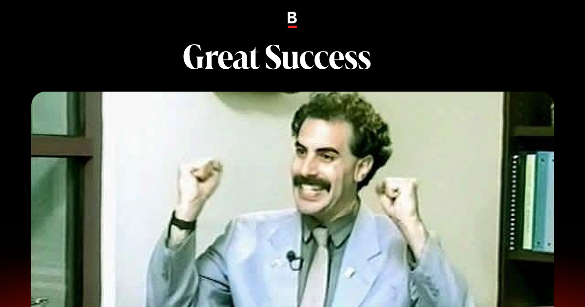 Great Success 👍 - by Donovan Choy - Bankless