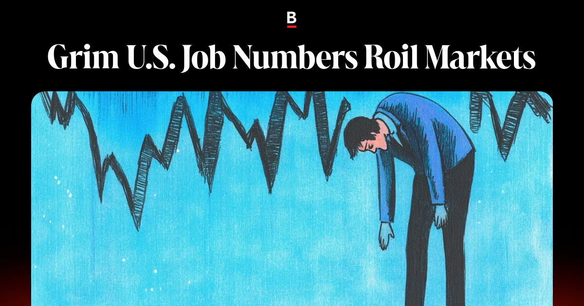Grim U.S. Job Numbers Roil Markets