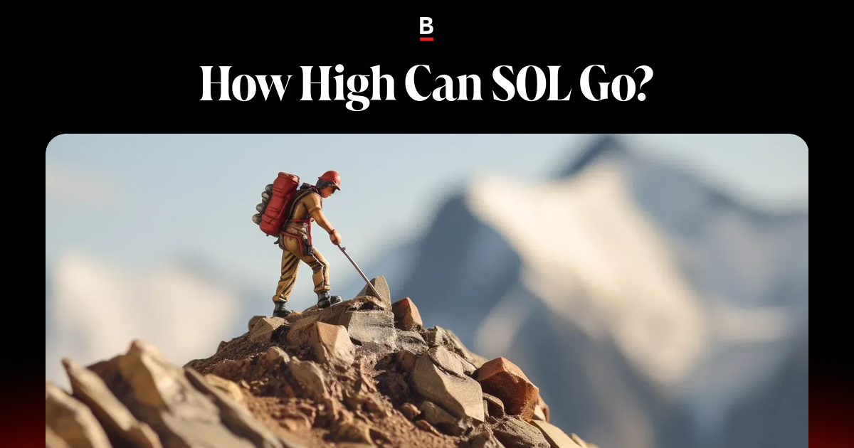 How High Can SOL Go?