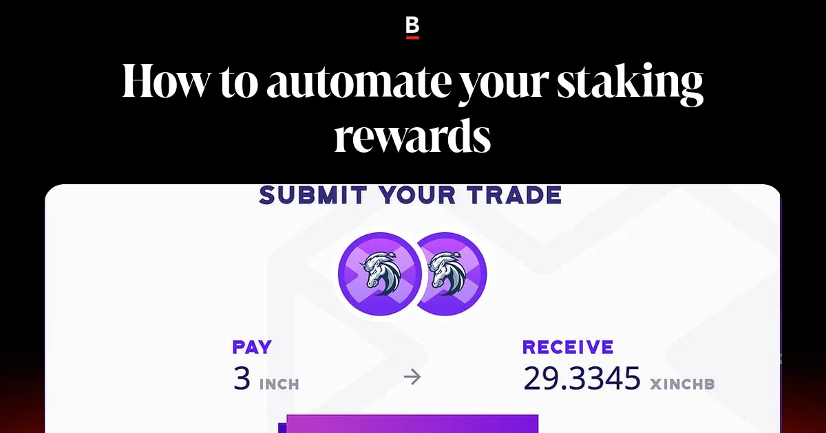 How To Automate Your Staking Rewards