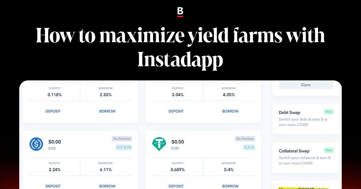 How to maximize yield farms with Instadapp