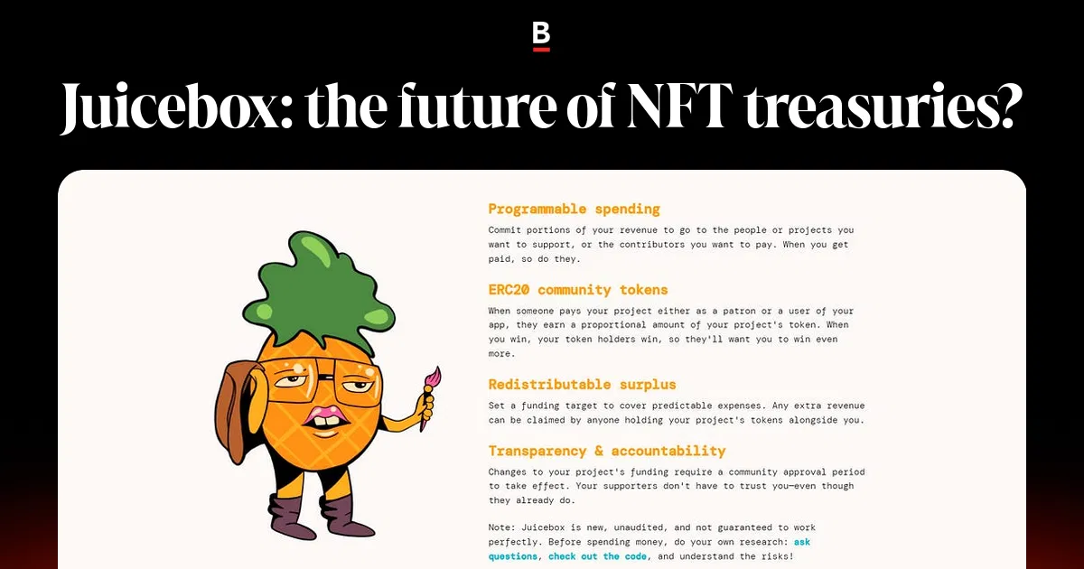 Juicebox: the future of NFT treasuries?