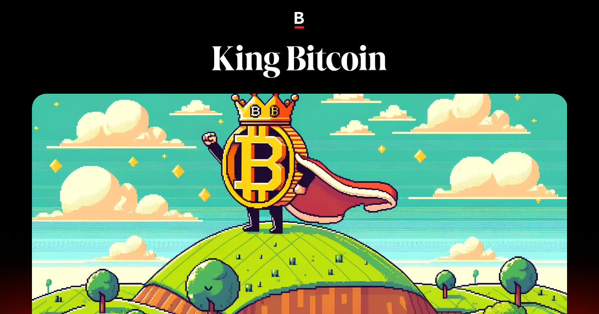 King Bitcoin