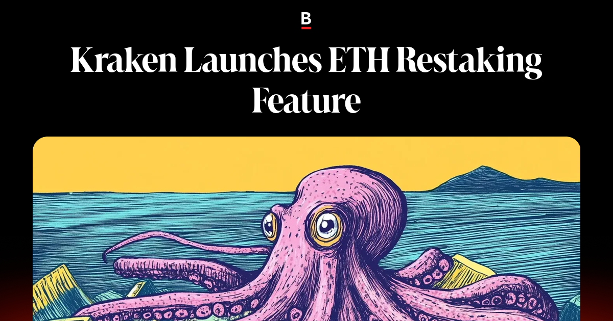 Kraken Launches ETH Restaking Feature