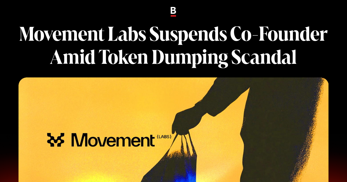 Movement Labs Suspends Co-Founder Amid Token Dumping Scandal