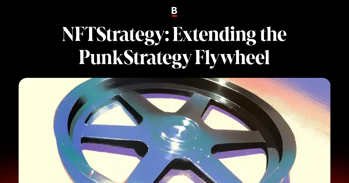 NFTStrategy: Extending the PunkStrategy Flywheel