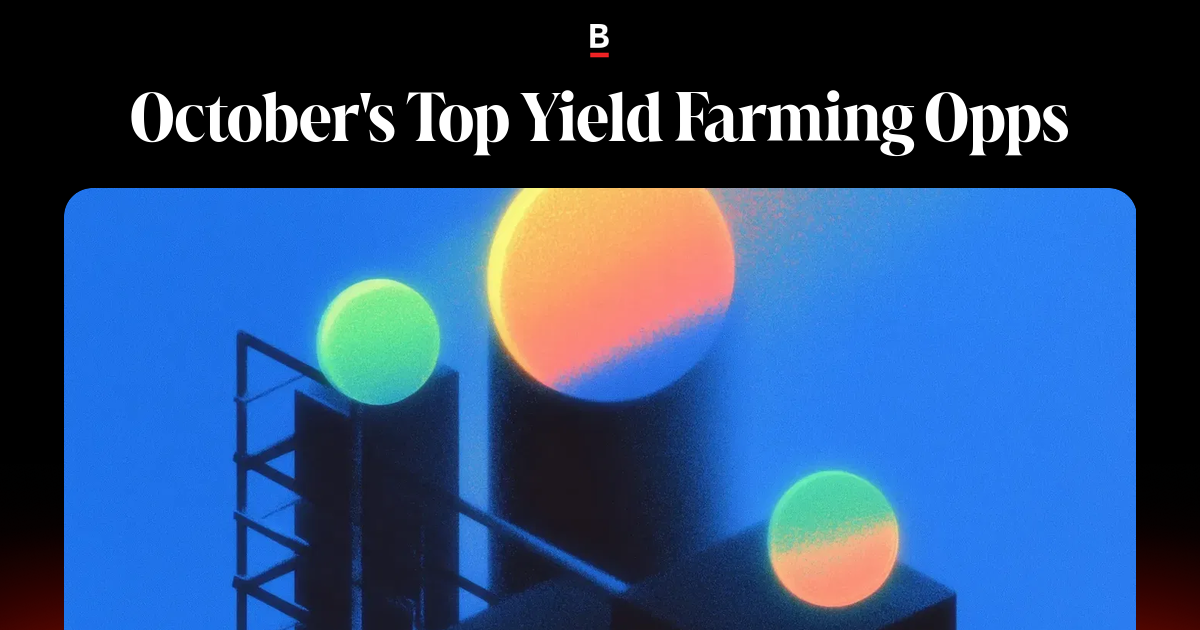 October's Top Yield Farming Opps