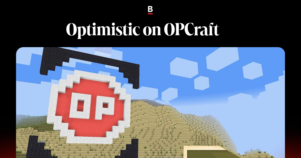 Optimistic on OPCraft ⛏️