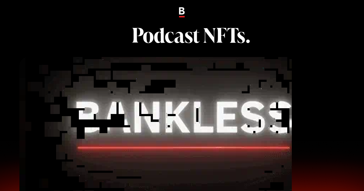 🏴 Podcast NFTs.