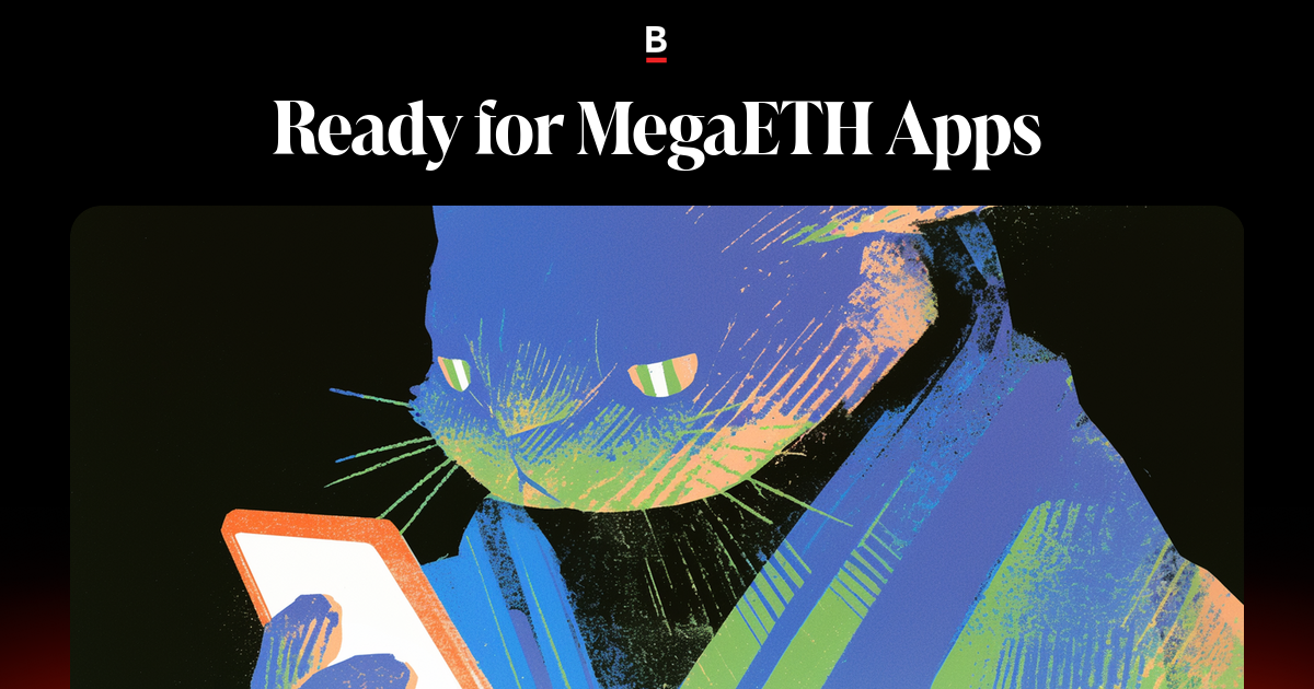 Ready for MegaETH Apps