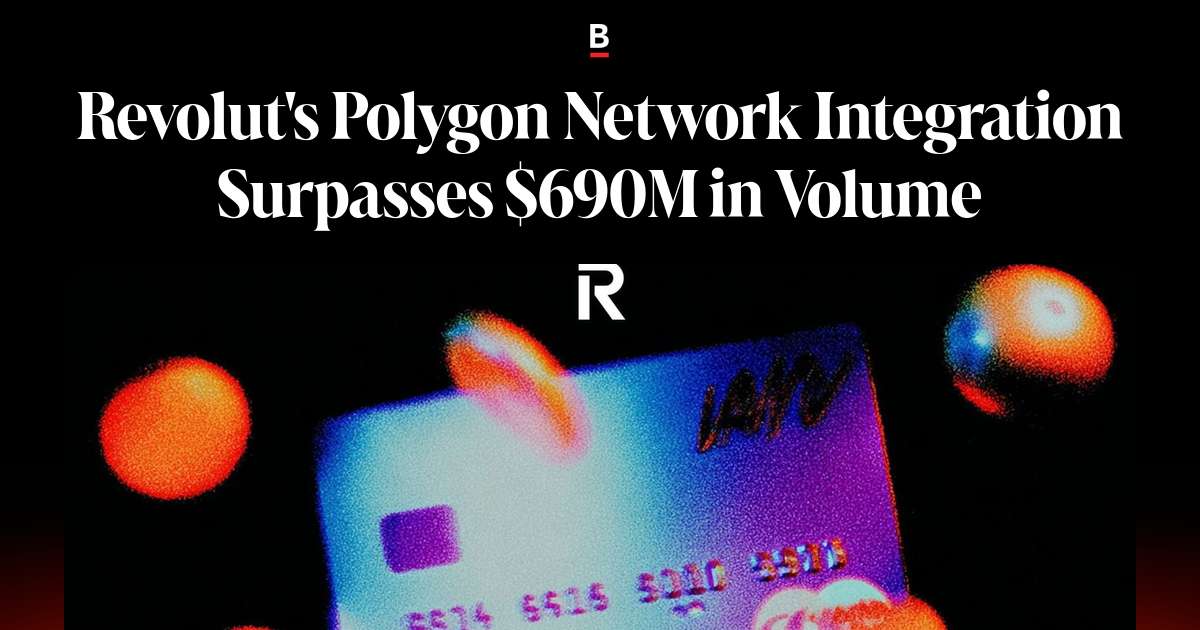 Revolut's Polygon Integration Surpasses $690M in Volume