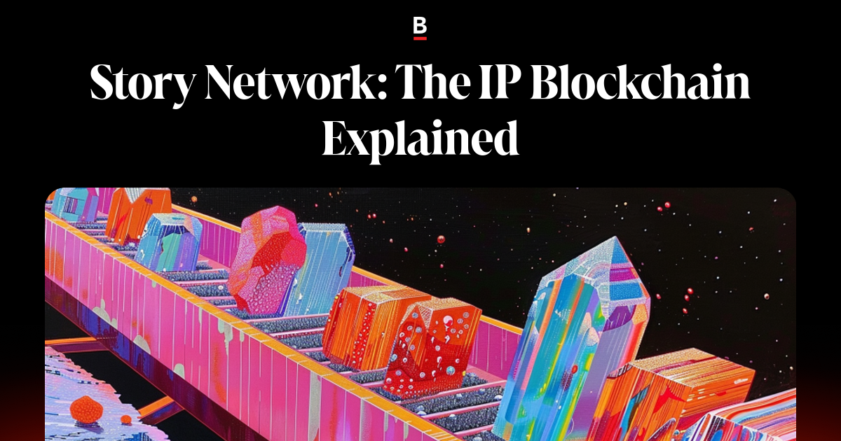 Story Network: The IP Blockchain Explained