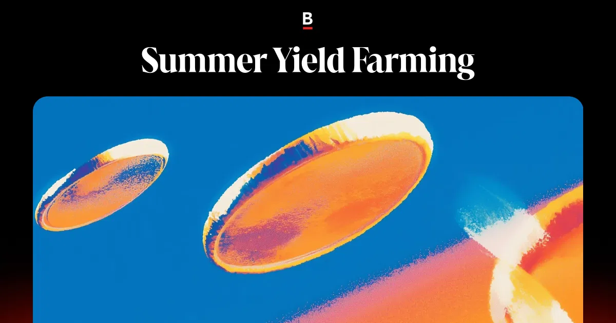 Summer Yield Farming