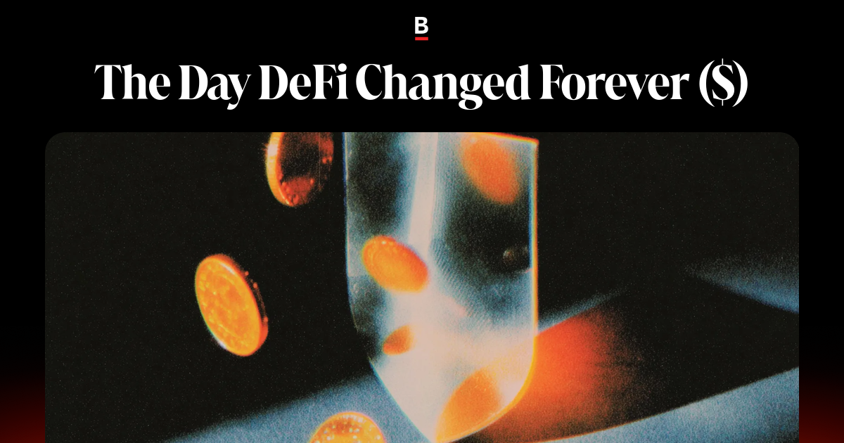 The Day DeFi Changed Forever ($)