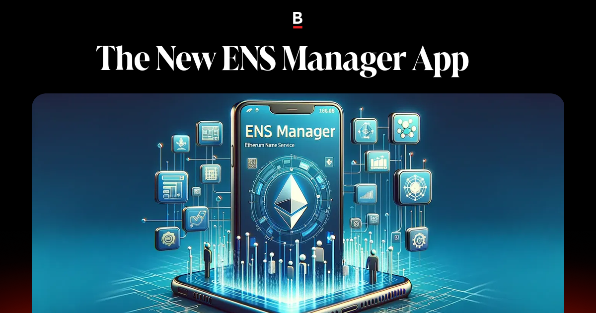 The New ENS Manager App
