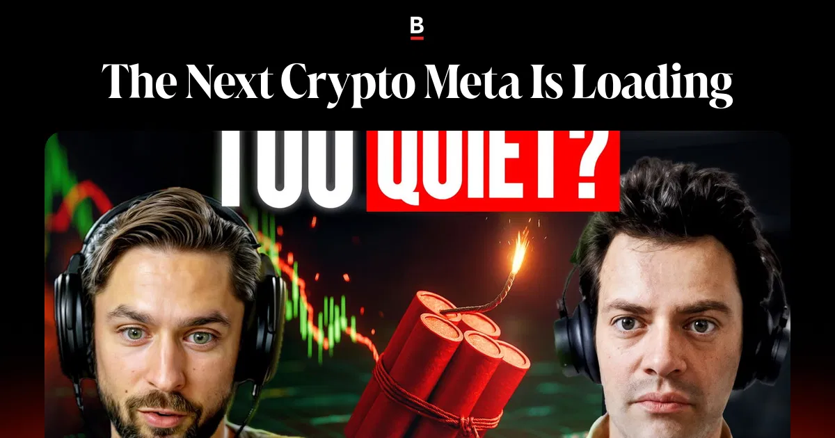 The Next Crypto Meta Is Loading