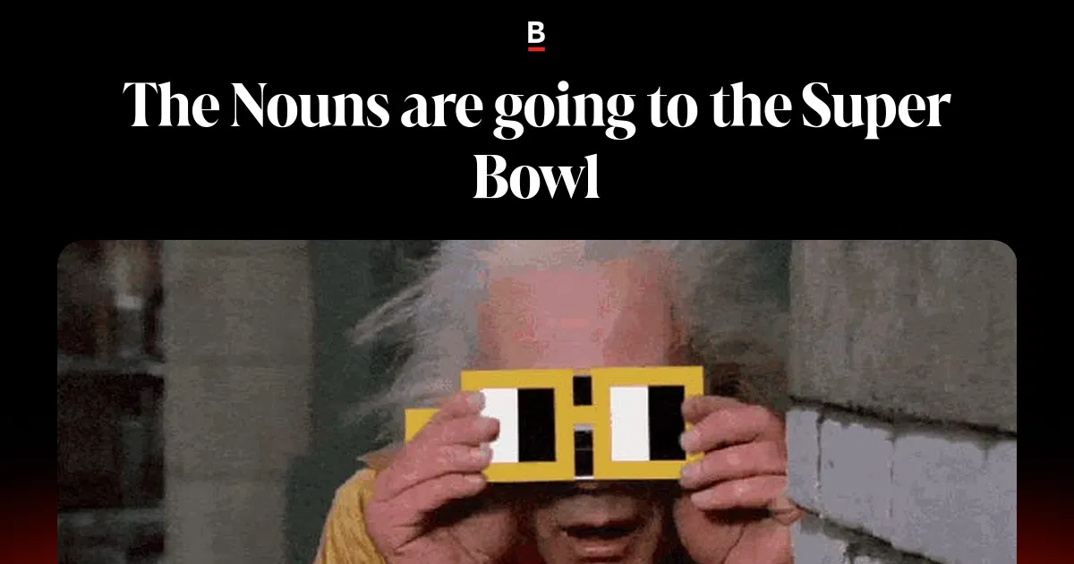The Nouns are going to the Super Bowl