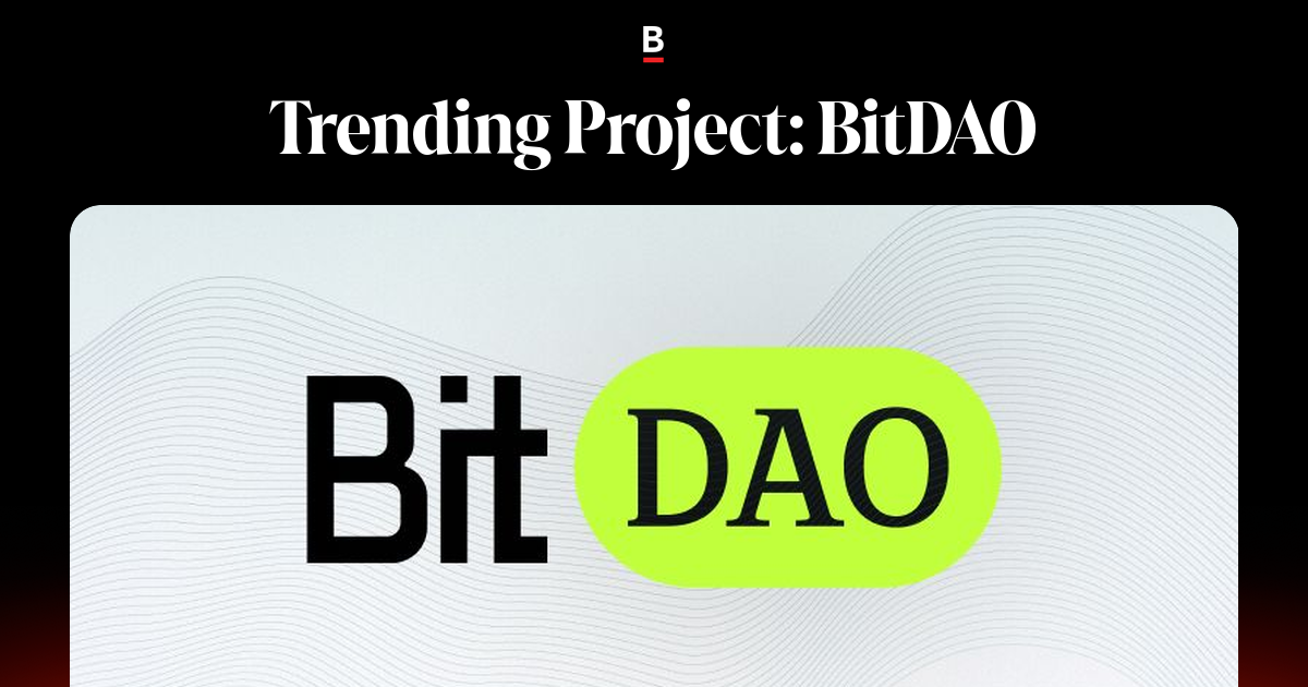 Trending Project: BitDAO
