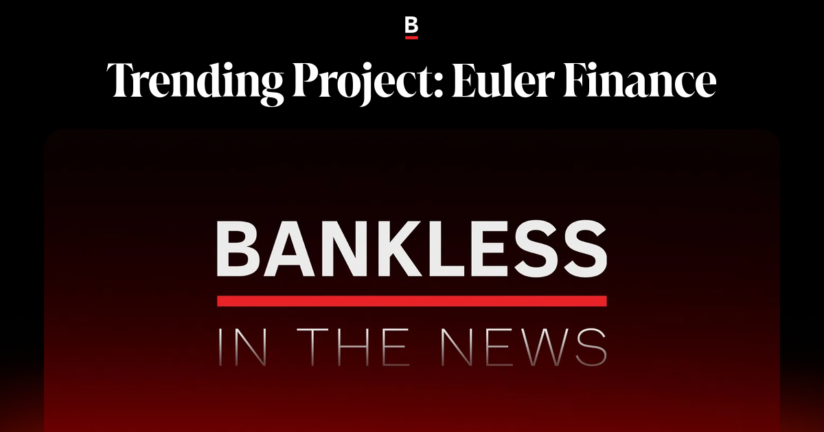 Trending Project: Euler Finance