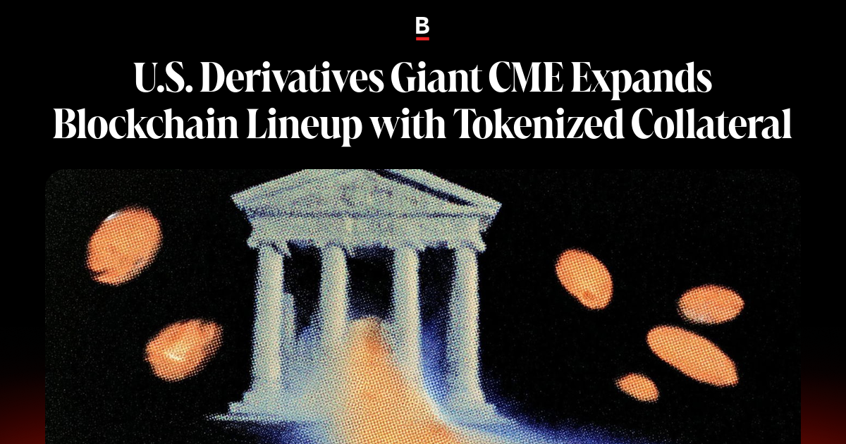 U.S. Derivatives Giant CME Expands Blockchain Lineup with Tokenized ...