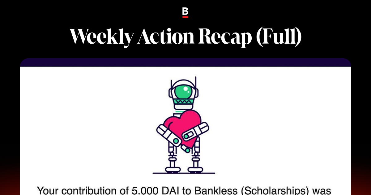 Weekly Action Recap (Full)