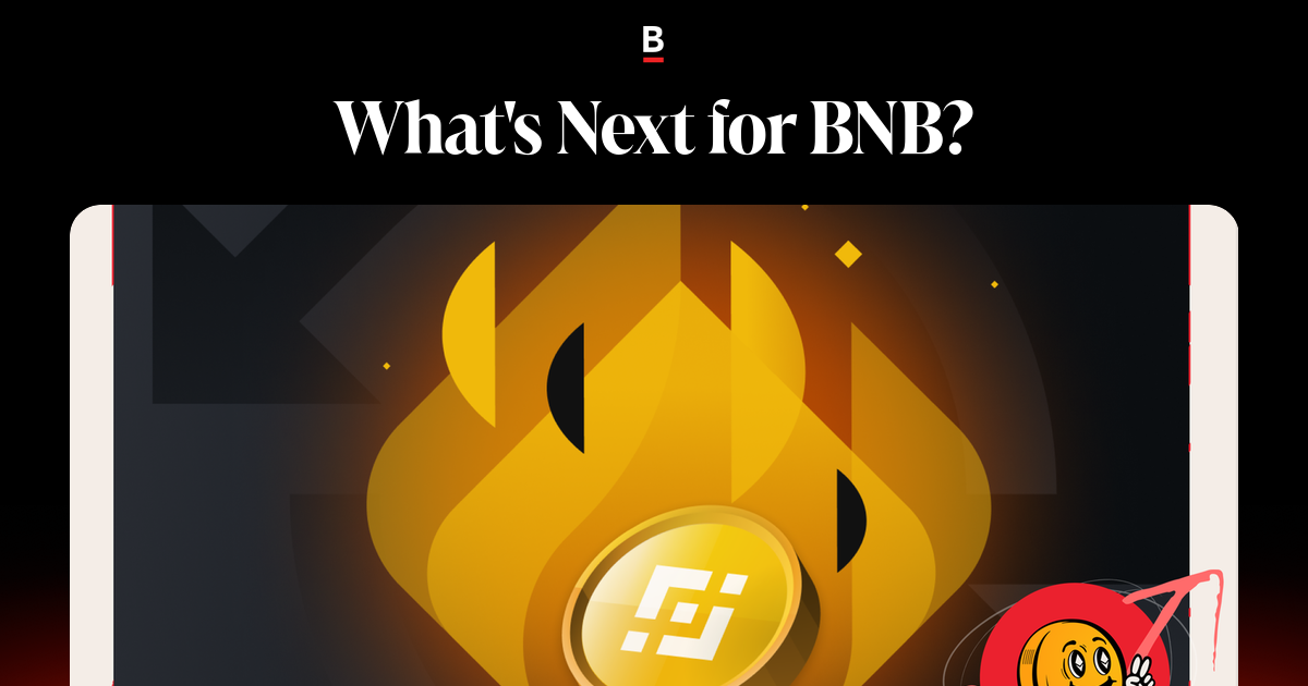 What's Next for BNB?